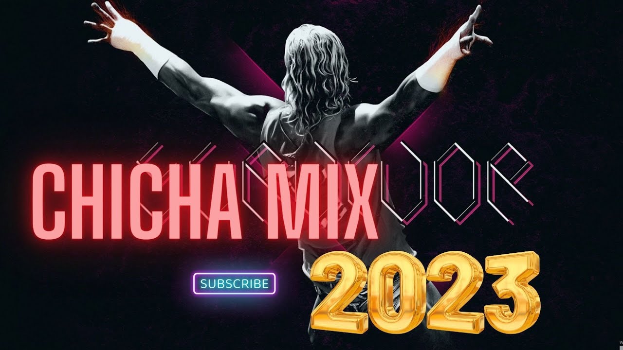 CHICHA FULL MIX 2023 - YouTube
