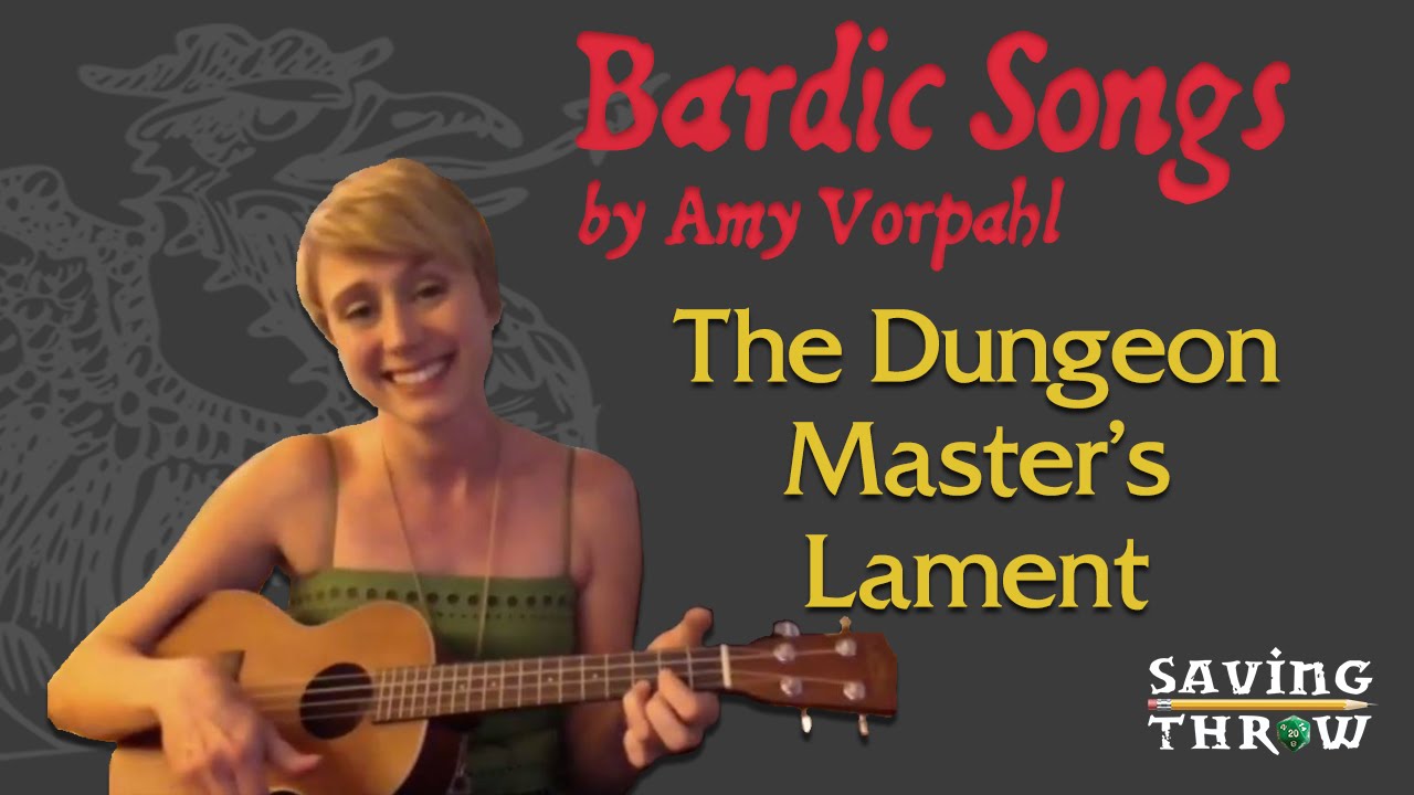 The Dungeon Master's Lament - A Bardic Song by Amy Vorpahl - YouTube