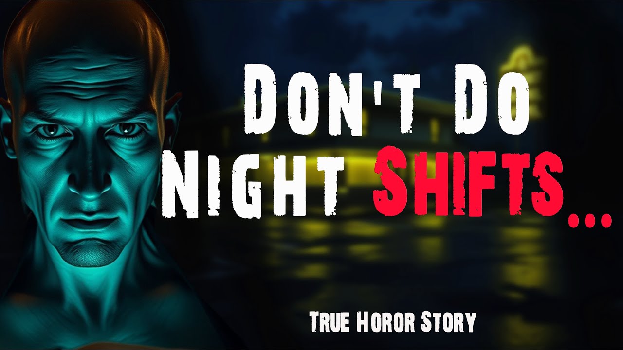 True Night Shift Horror Story - YouTube