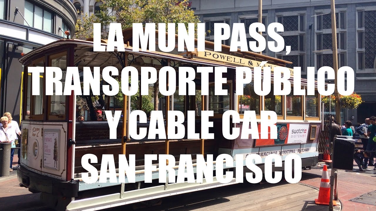 Guia de Viaje Costa Oeste USA - Muni Pass y Como Usar el Transporte ...