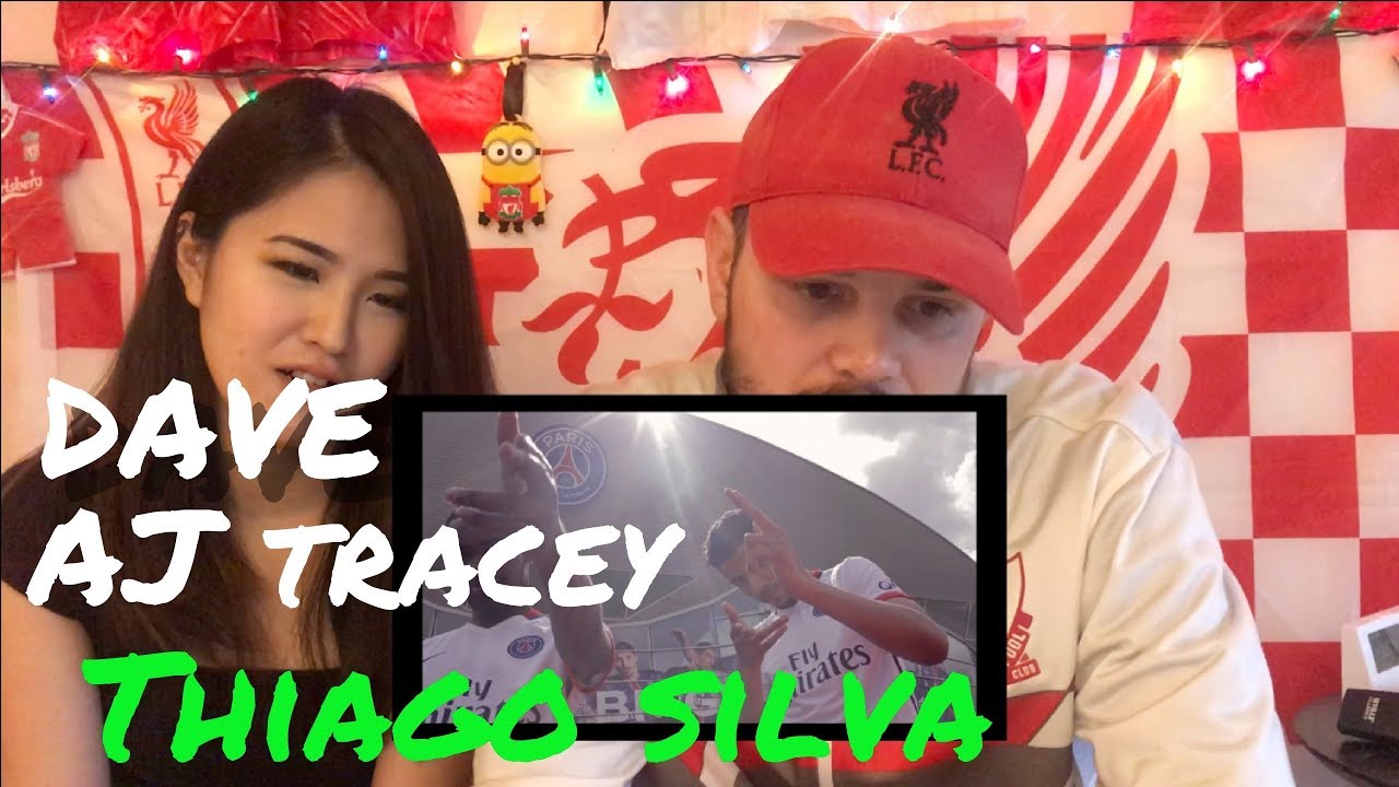 Dave x AJ Tracey - Thiago Silva | REACTION to UK RAP - YouTube