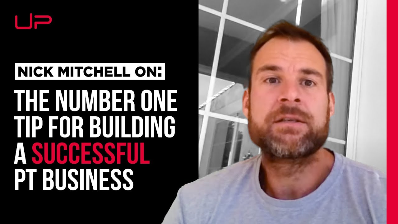 The Number One Tip For Building A Successful Personal Training Business ...