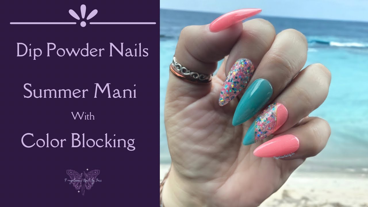 Dip Powder Nails | Summer Mani with Color Blocking - YouTube