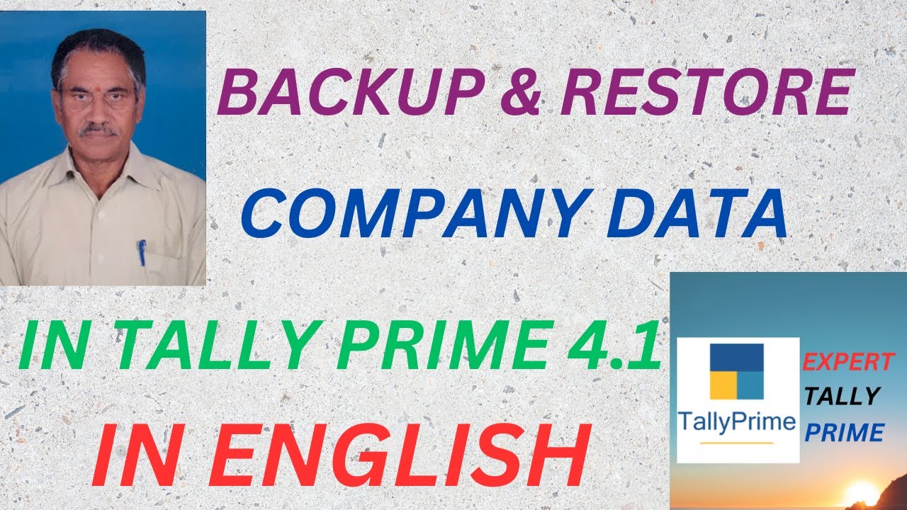 156. MANUAL BACKUP & RESTORE COMPANY DATA IN TALLY PRIME 4.0 || ENGLISH ...