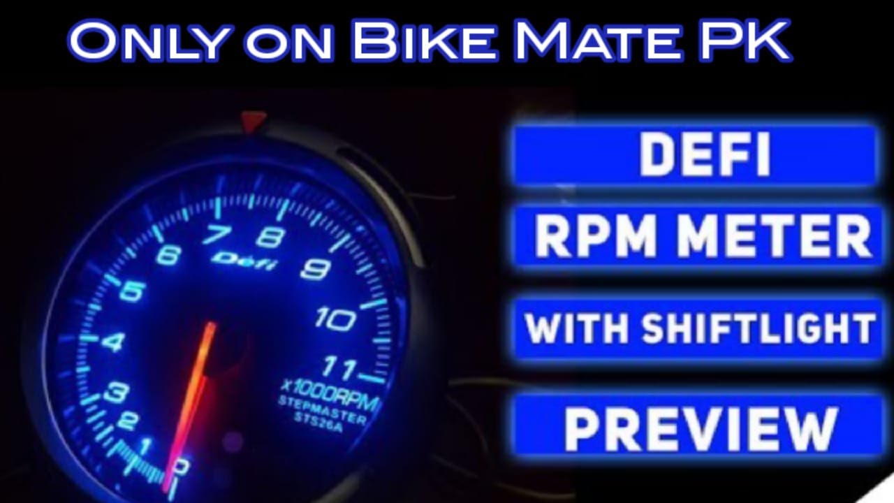DEFI RPM Meter ,Dry Battery & Much More by NPTC | Bike Mate PK - YouTube