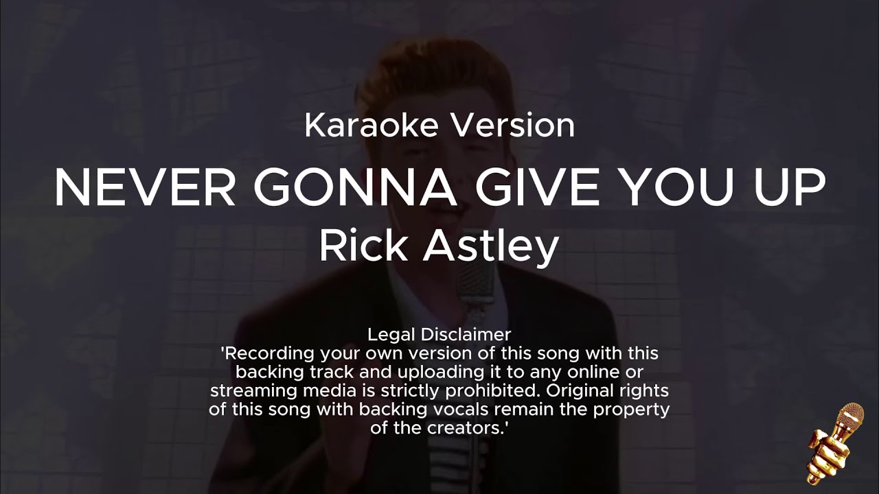 Rick Astley - Never Gonna Give You Up (Karaoke Version) - YouTube