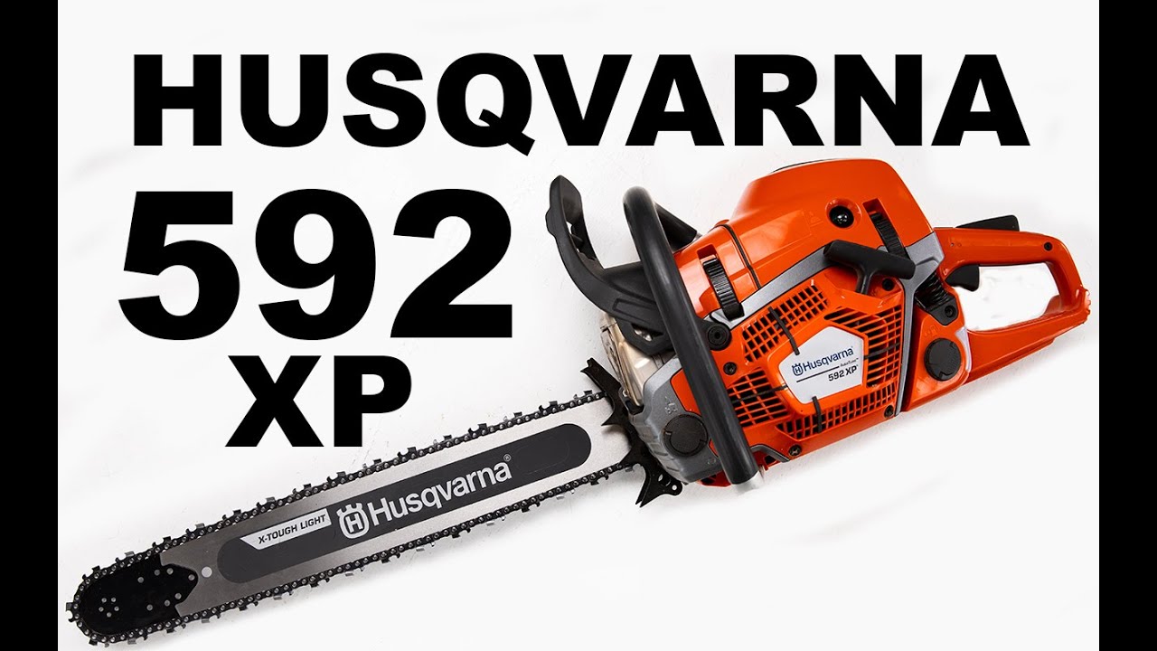 NEW Husqvarna 592 XP Chainsaw YouTube
