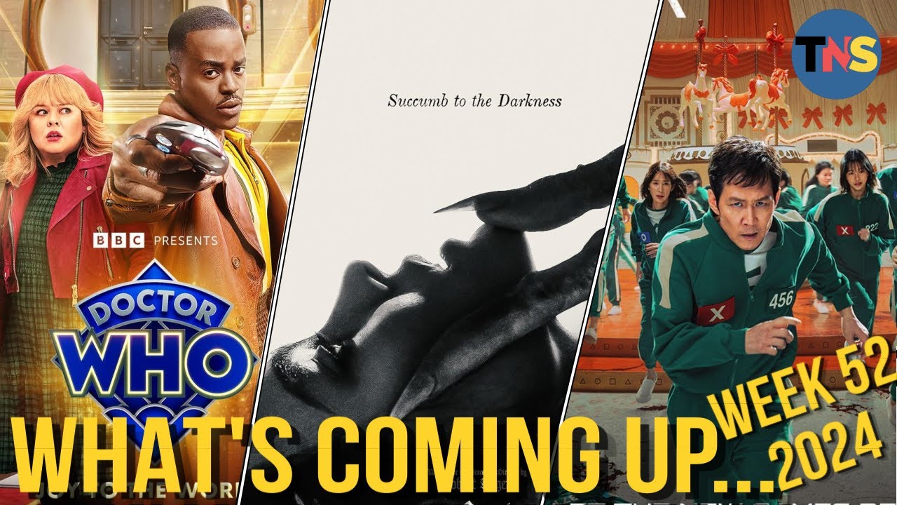 Week 52 2024 - What's Coming Up...TV & Movies - YouTube