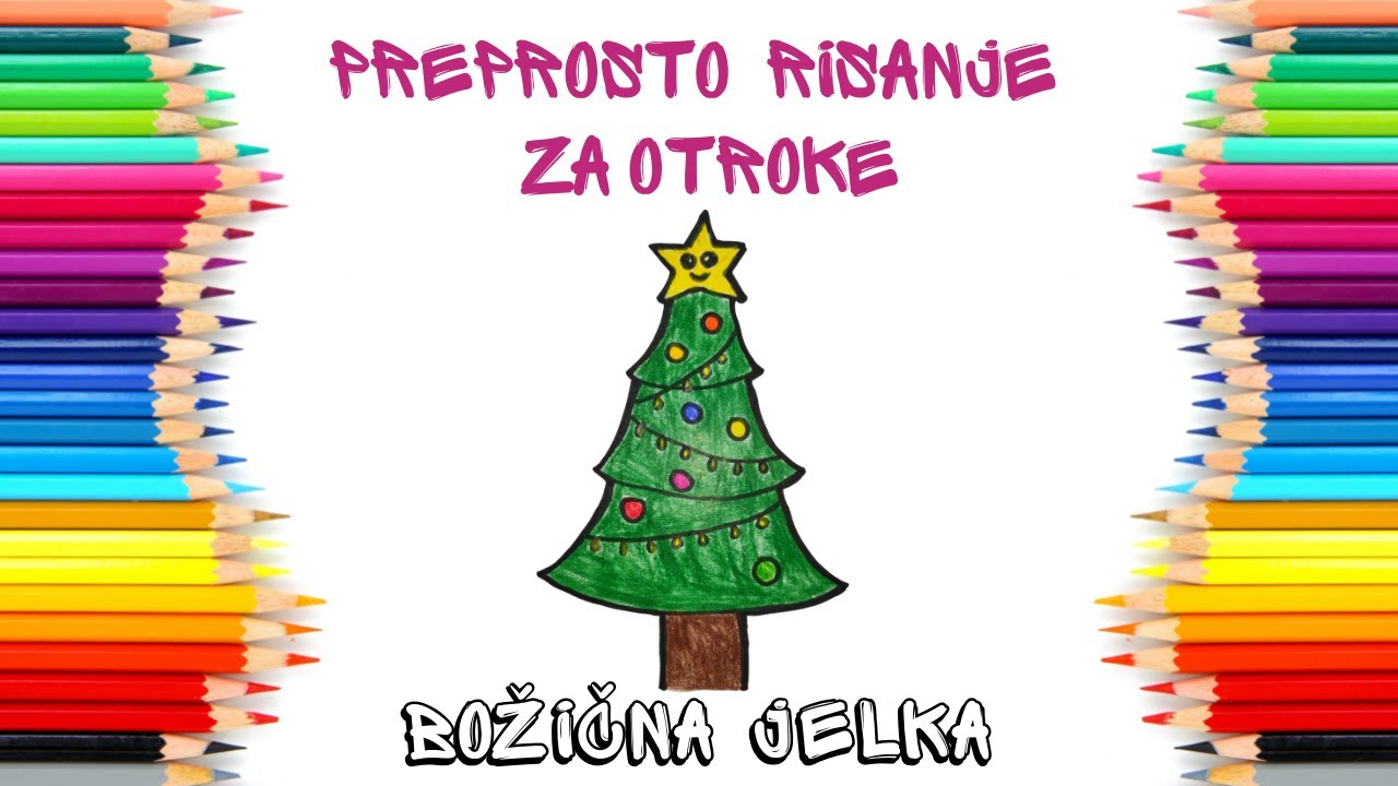 BOŽIČNA JELKA | Kako Narisati Božično Drevo Korak za Korakom ...