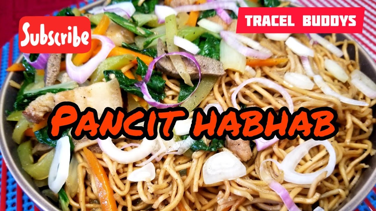 PANCIT HABHAB[My Own Home Cooking] TRAVEL BUDDY'S TV - YouTube