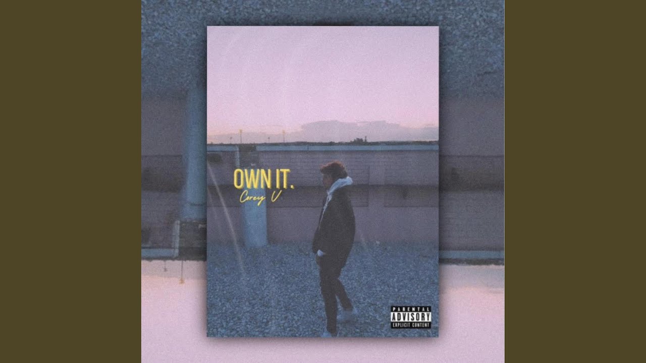 Own It - YouTube