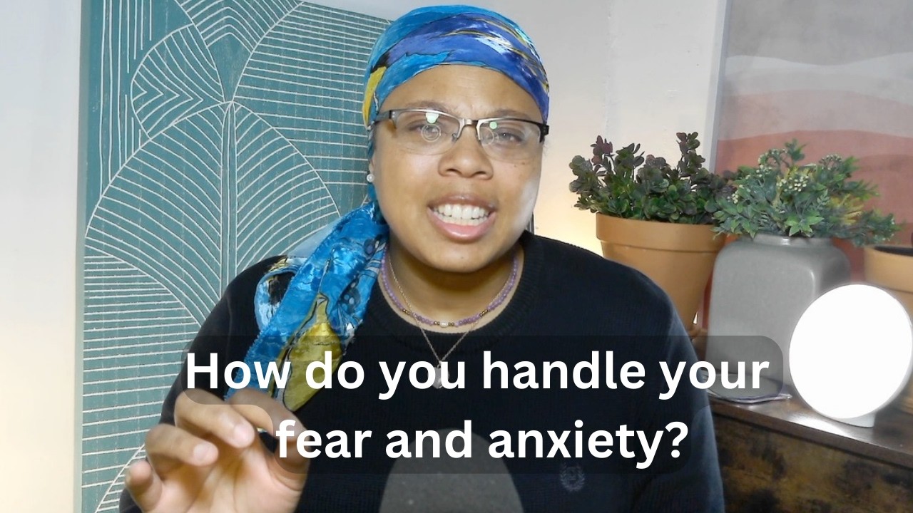 How to handle your fear and anxiety. - YouTube