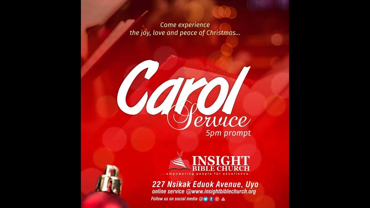 INSIGHT BIBLE CHURCH: 2018 Christmas Carol Service - YouTube