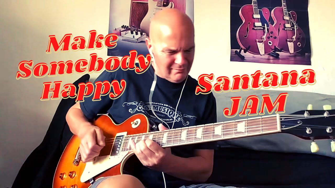 Make Somebody Happy - Santana Cover - YouTube
