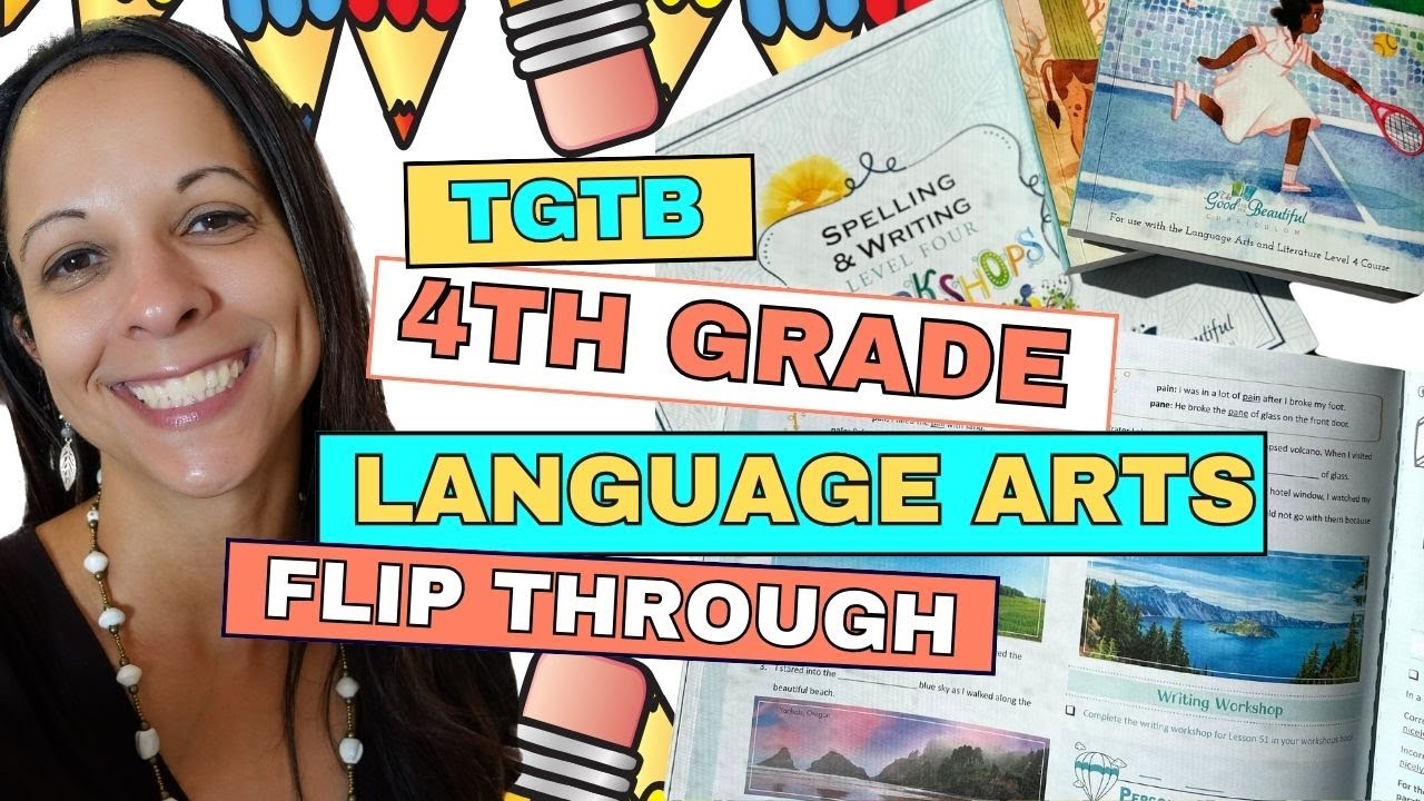 4th Grade Homeschool Language Arts || Flip Through (The Good and The ...