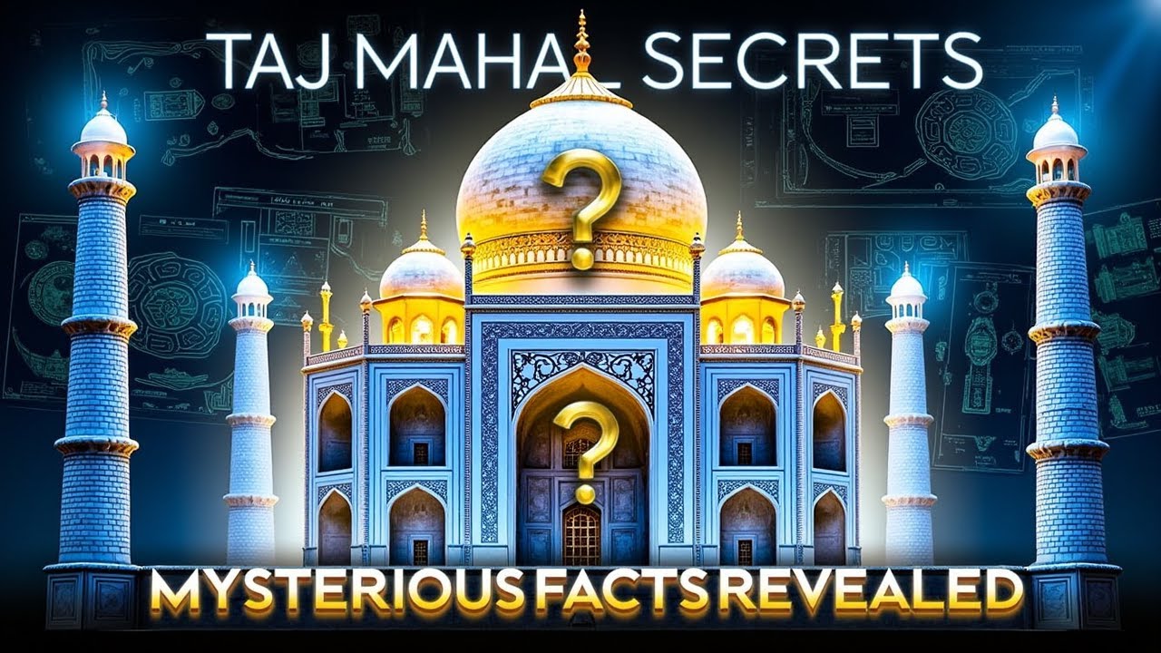 🏰 Hidden Secrets of the Taj Mahal! | Mysterious Facts Revealed 🇮🇳 - YouTube