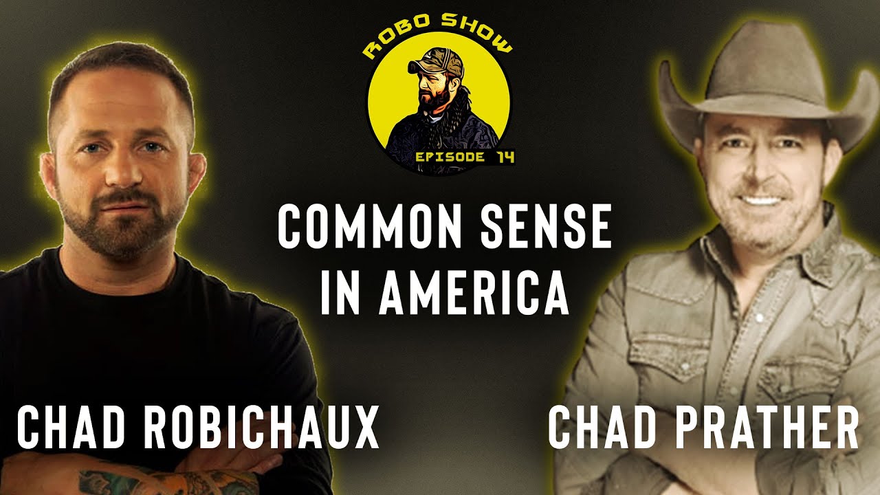 Common Sense in America with Chad Prather | The Robo Show - YouTube
