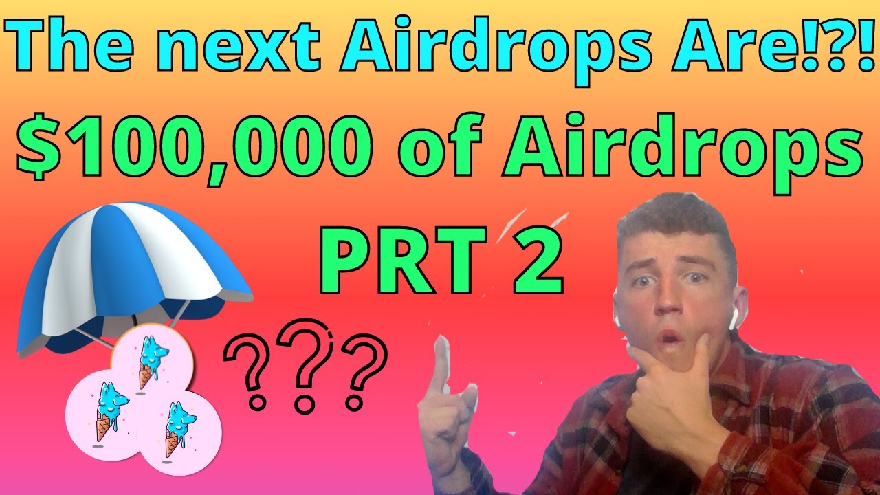 How to Find the next airdrops? 15 Possible Airdrops! - YouTube