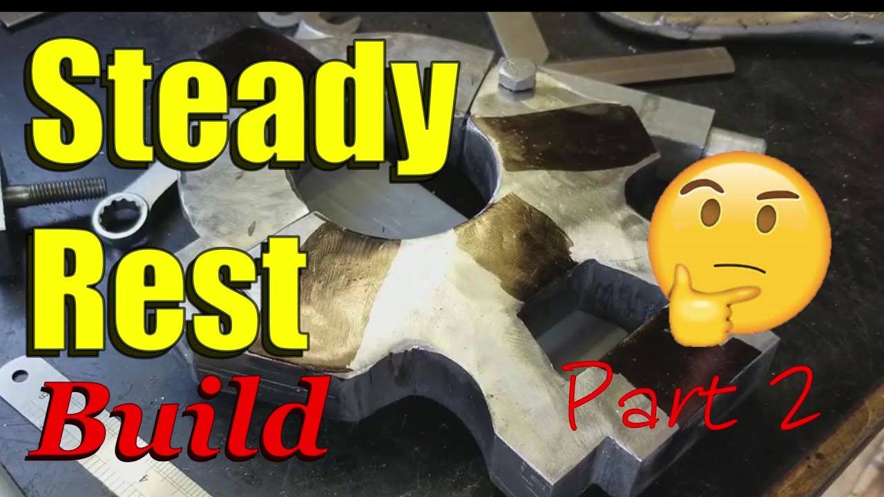 Making a STEADY REST for a Metal Lathe, Part 2 - YouTube