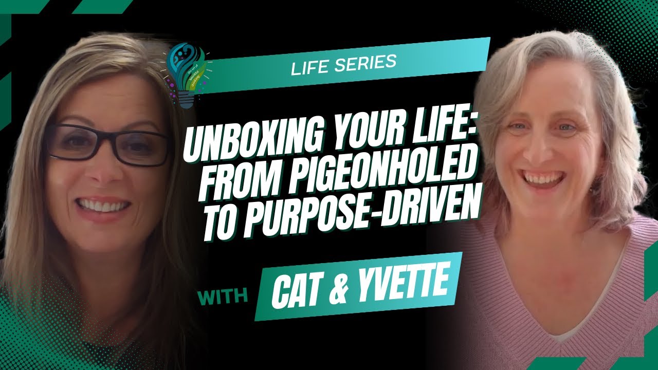 Unboxing Your Life: From Pigeonholed to Purpose-Driven - YouTube