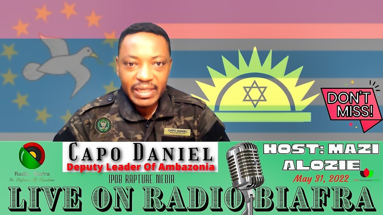 Live On Radio Biafra ( CAPO DANIEL ) The Deputy Of Ambazonia Defense ...
