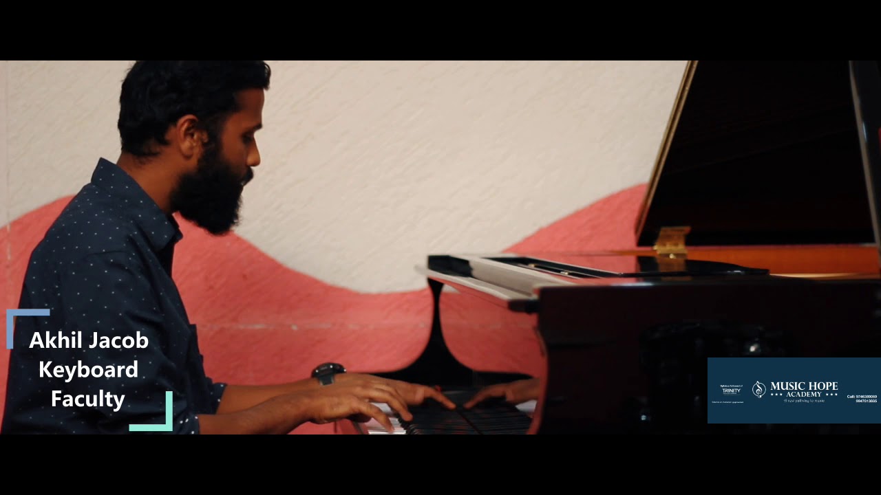 AKHIL JACOB | KEYBOARD FACULTY | MUSIC HOPE ACADEMY - YouTube