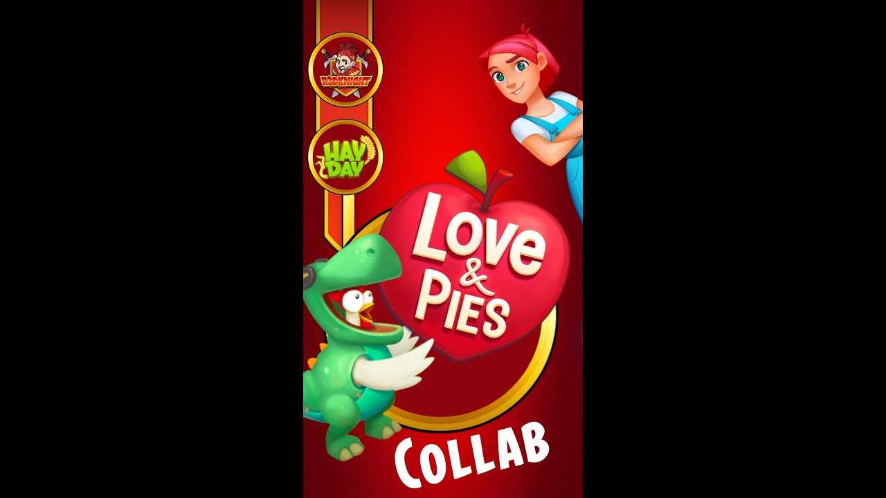 Love and Pies / Hay Day - Collaboration Gameplay - YouTube