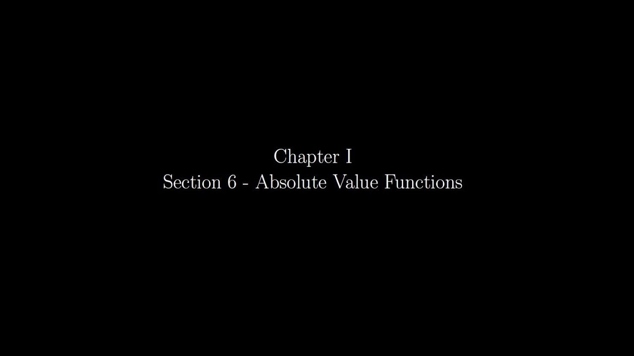 1.6 - Absolute Value Functions - YouTube