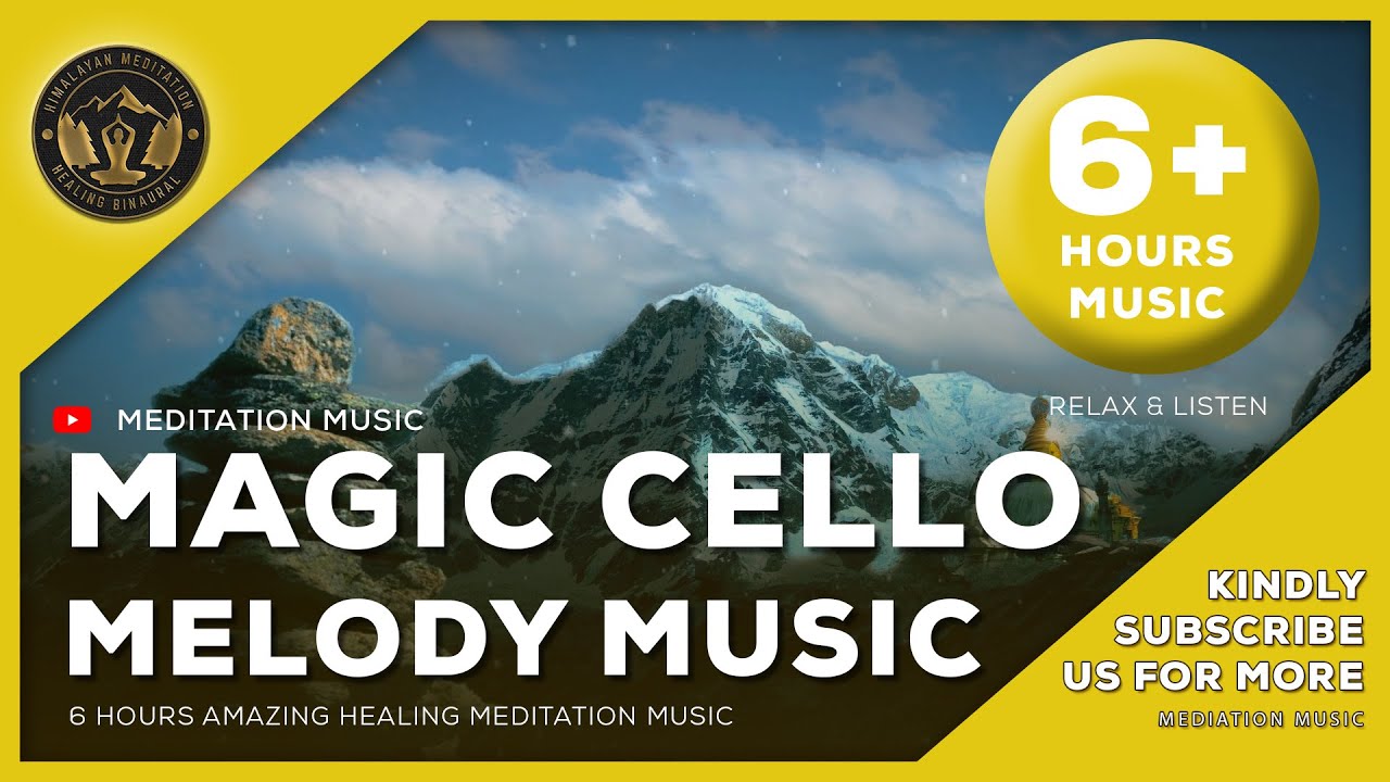 6 Hours Relaxing Cello Music : Relaxing Piano Music - Healing Cello ...