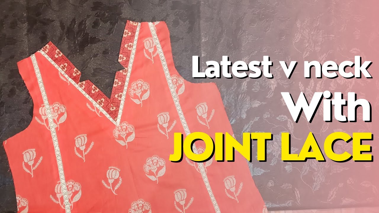 Latest V Neck design with Joint lace - YouTube