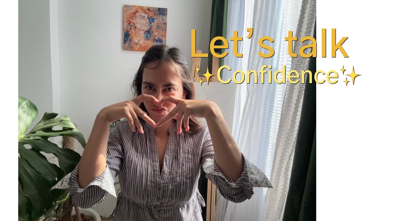 Let's Talk | CONFIDENCE - YouTube