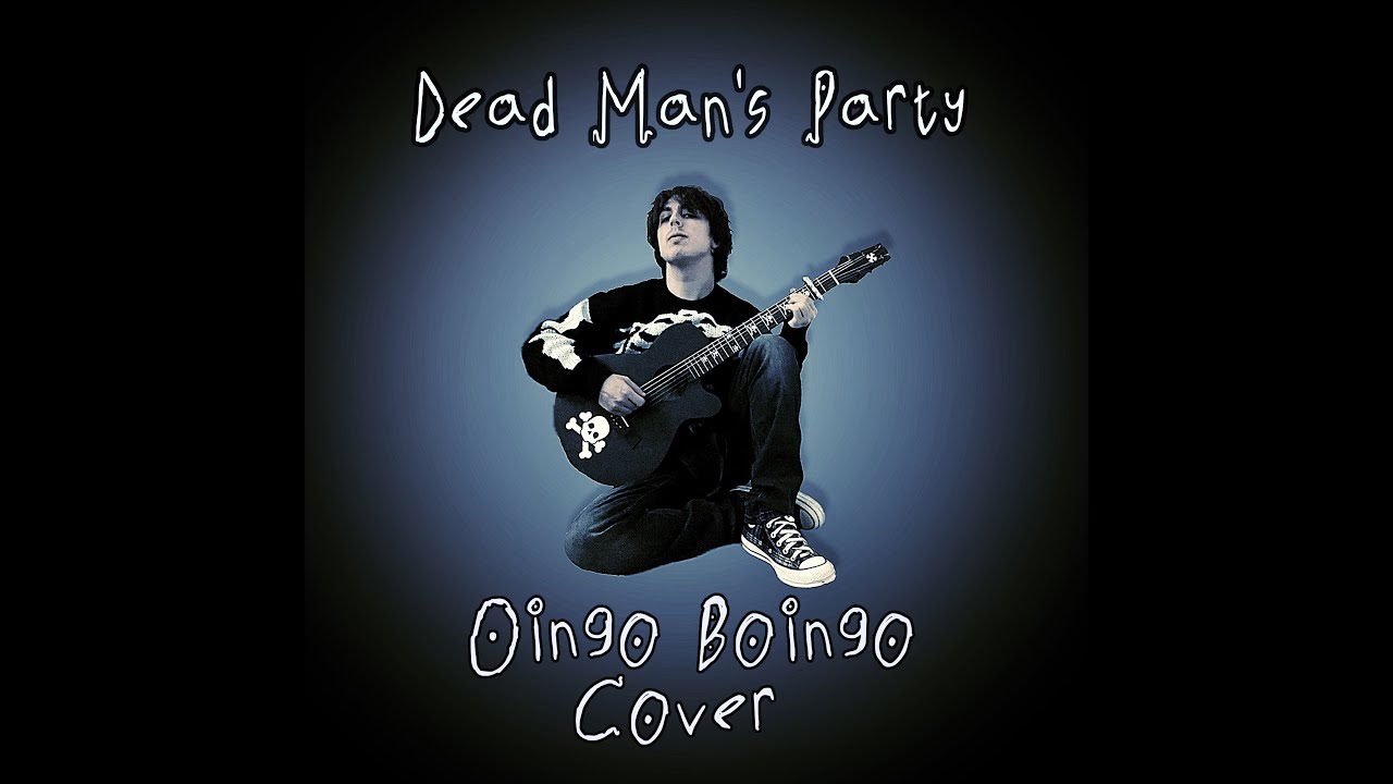 Dead Mans Party | Oingo Boingo (Acoustic Cover) - YouTube