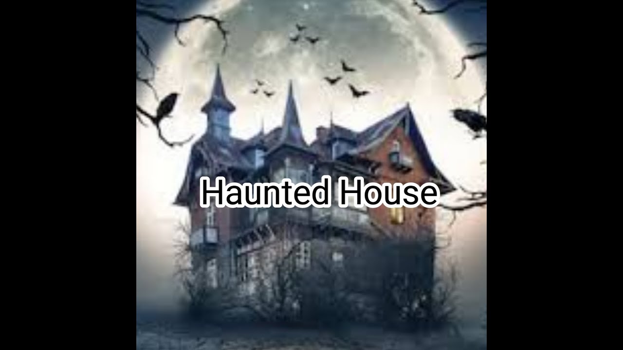 Haunted house | Part - 1 | A short film | - YouTube