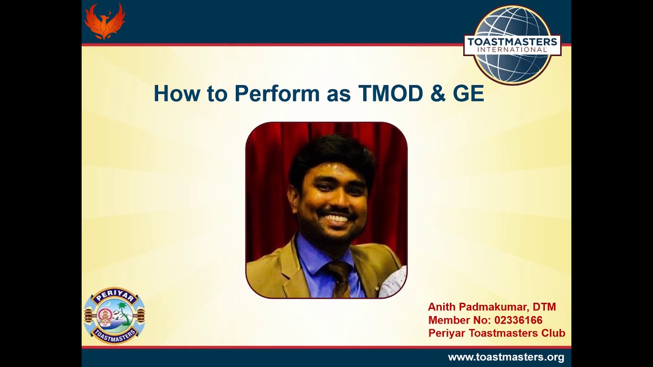 How to Perform as Toastmaster of the Day and General Evaluator - YouTube
