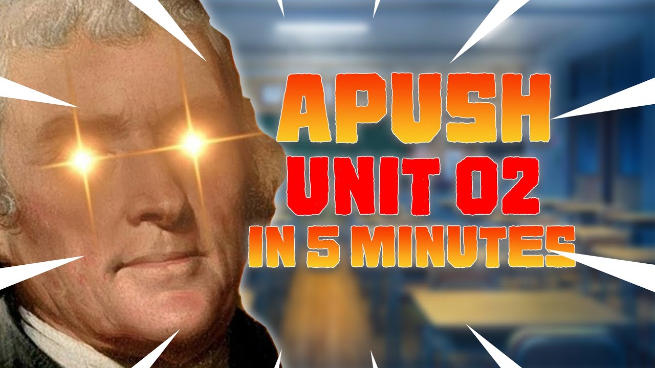 APUSH Unit 2 in 5 Minutes - YouTube