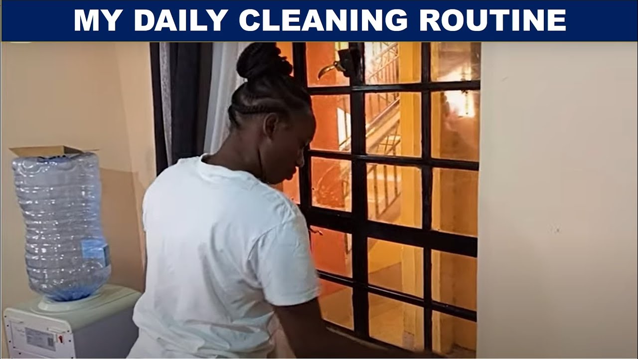 AFRICAN HOME: MY DAILY CLEANING ROUTINE #CLEANINGMOTIVATION - YouTube