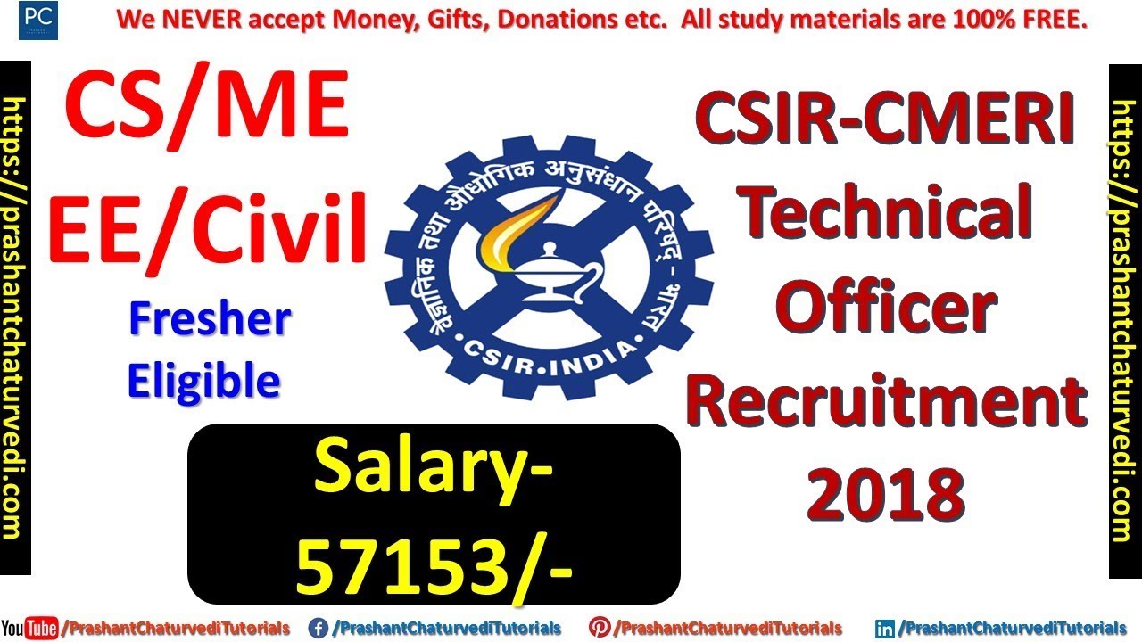 CSIR CMERI TECHNICAL OFFICER RECRUITMENT 2018 {CS/IT/ME/EE/CIVIL} - YouTube