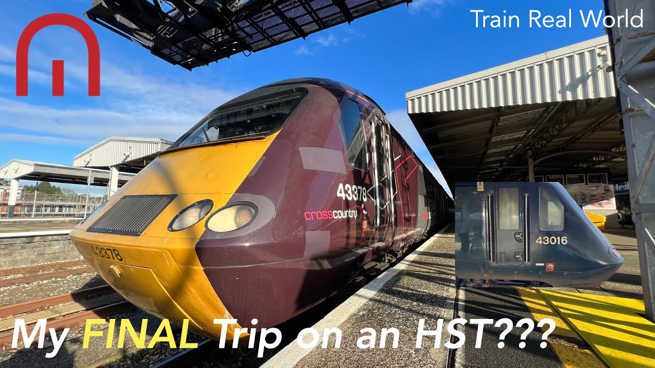 My FINAL Trip on an HST?? - Train Real World - YouTube
