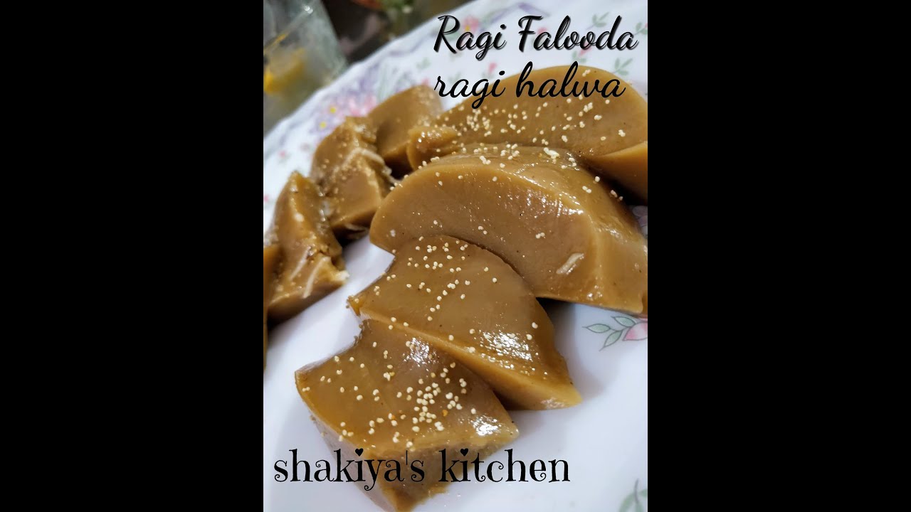 RAGI FALOODA- ragi halwa|RAGI PUDDING|PUDDING RECIPE |SHAKIYA'SKITCHEN ...