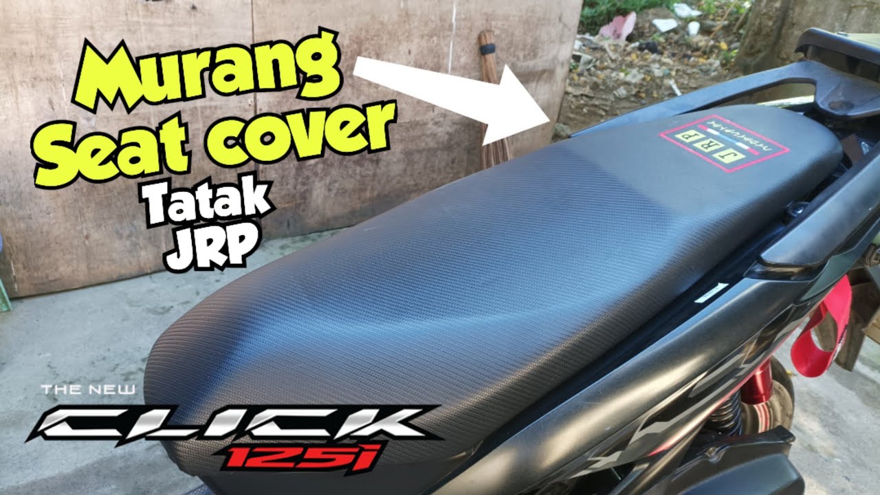 MURANG SEAT COVER SA MOTOR MO//JRP SEAT COVER//HONDA CLICK 125 ...