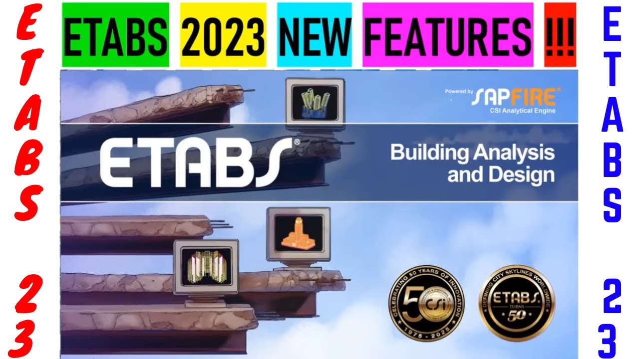 What's new in ETABS 2023 | New features of ETABS V23 | How to download ...