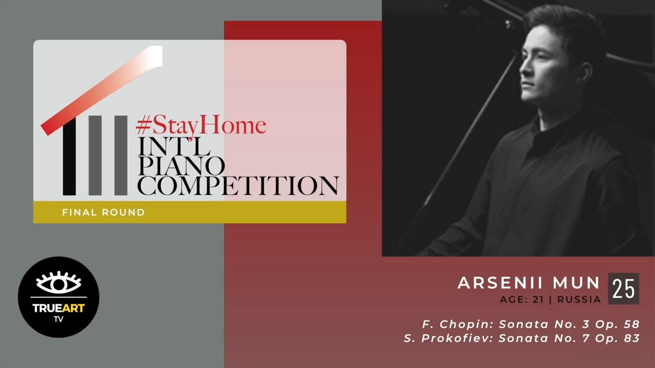 ARSENII MUN | Final | 2020 #StayHome Int'l Piano Competition - YouTube