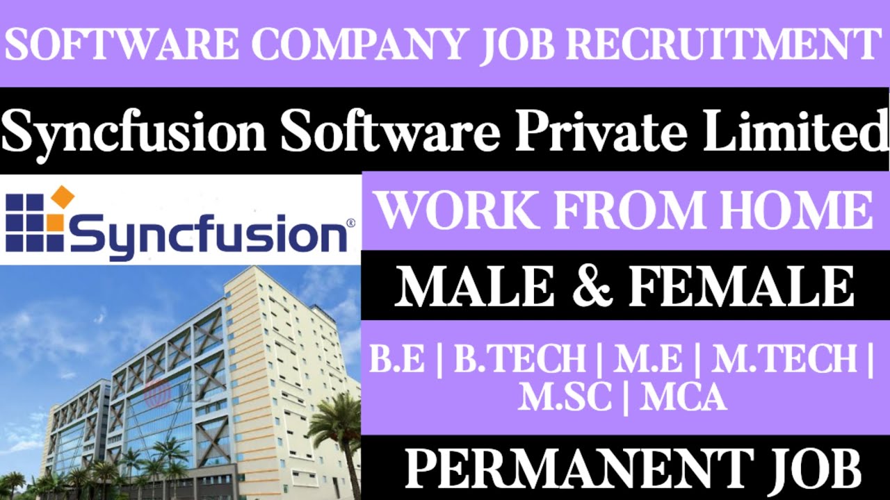 Syncfusion Software Pvt Ltd Job Vacancy||Male & Female||Tamilnadu Jobs||Work From Home Jobs ...