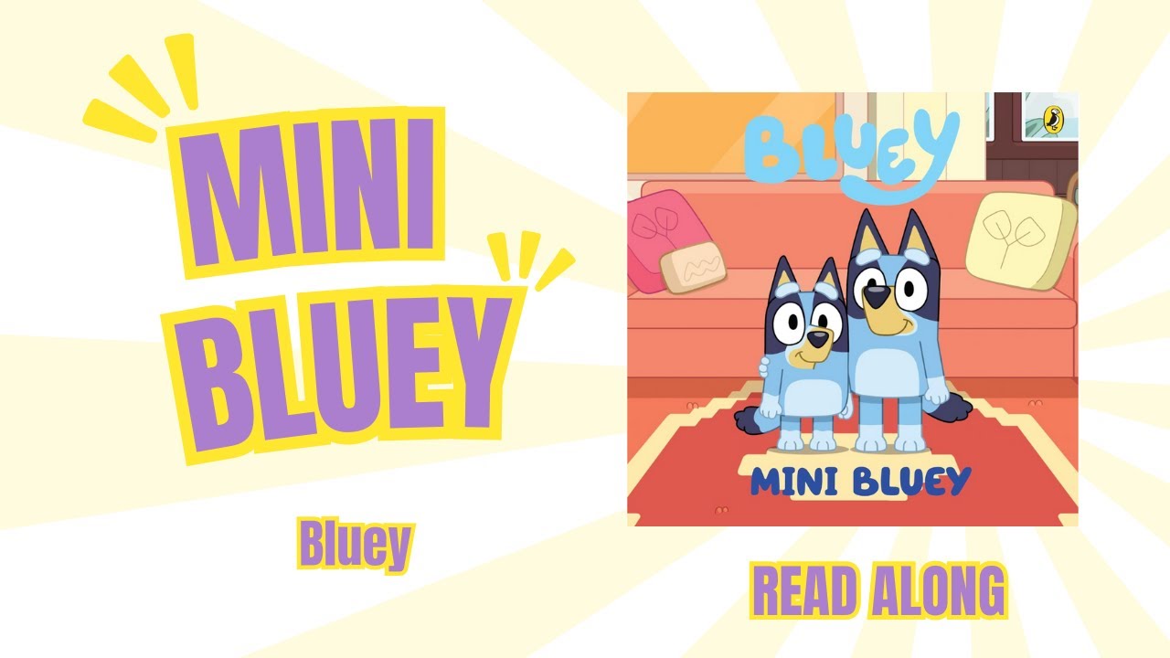 Bluey: Mini Bluey | Read Aloud for kids💙🐶 | Inspiring Stories - YouTube
