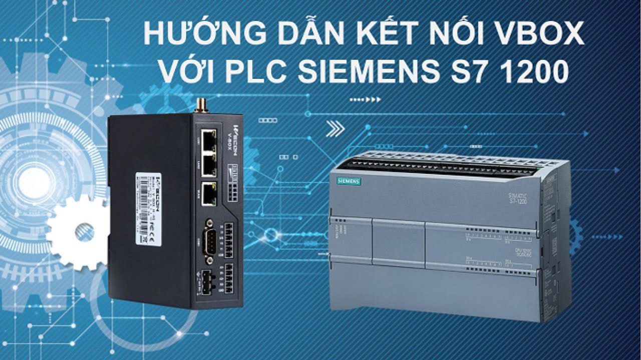 Hướng dẫn kết nối VBOX với PLC Siemens S7 1200 - YouTube