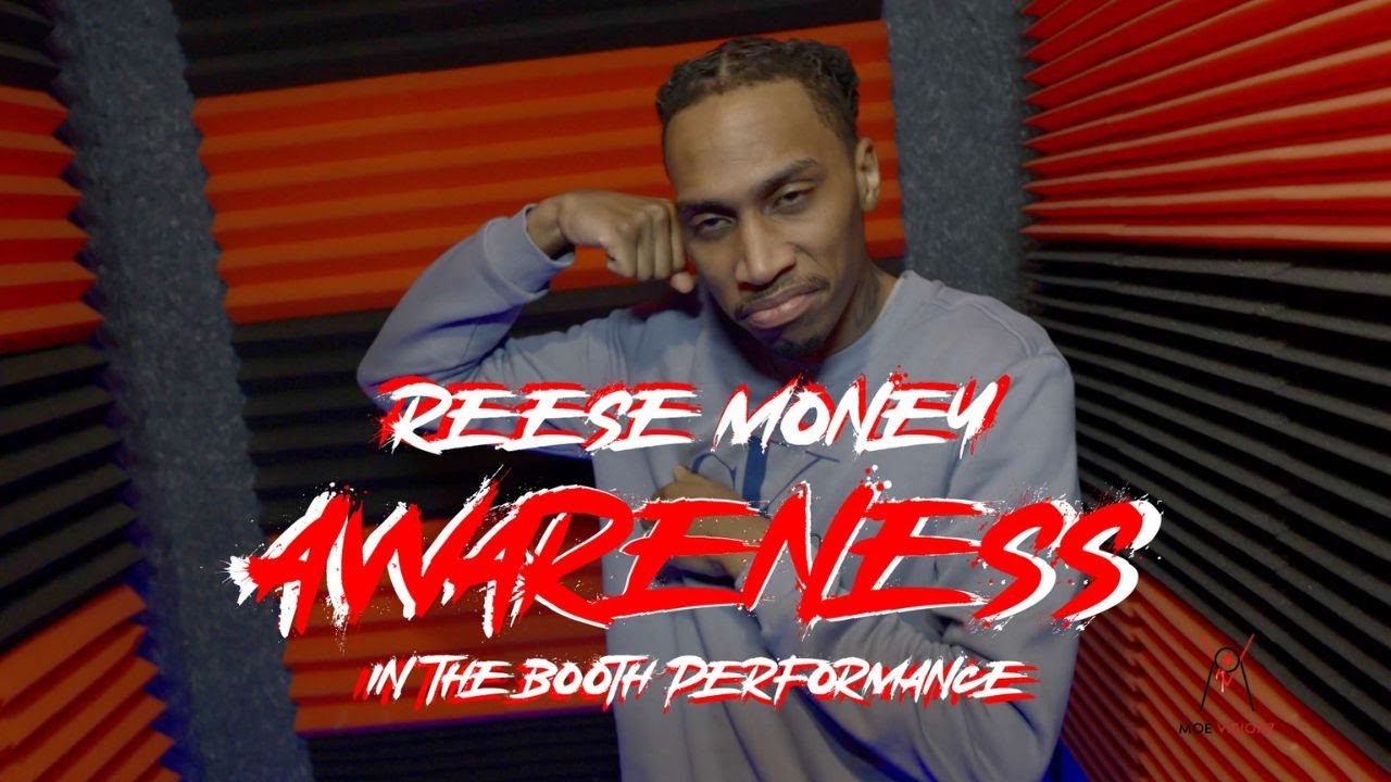 Reese Money x Awareness | In The Booth Performance - YouTube
