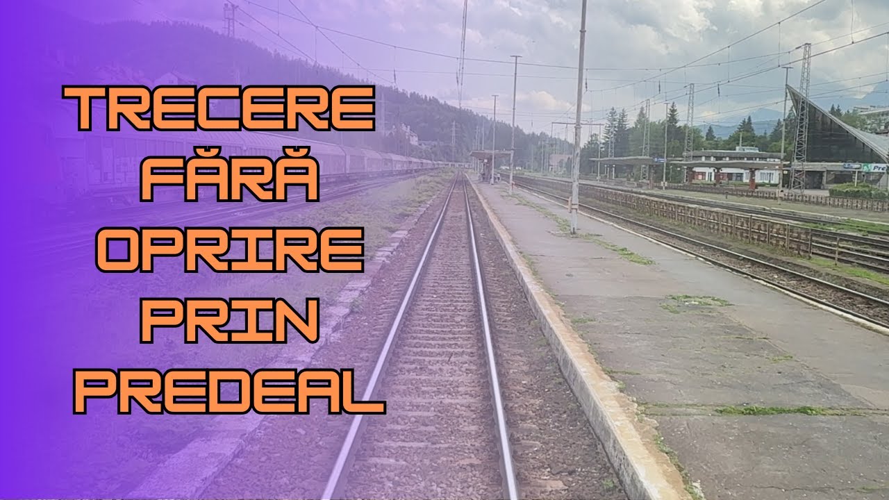 IC 531 - TRECERE FARA OPRIRE PRIN PREDEAL - YouTube