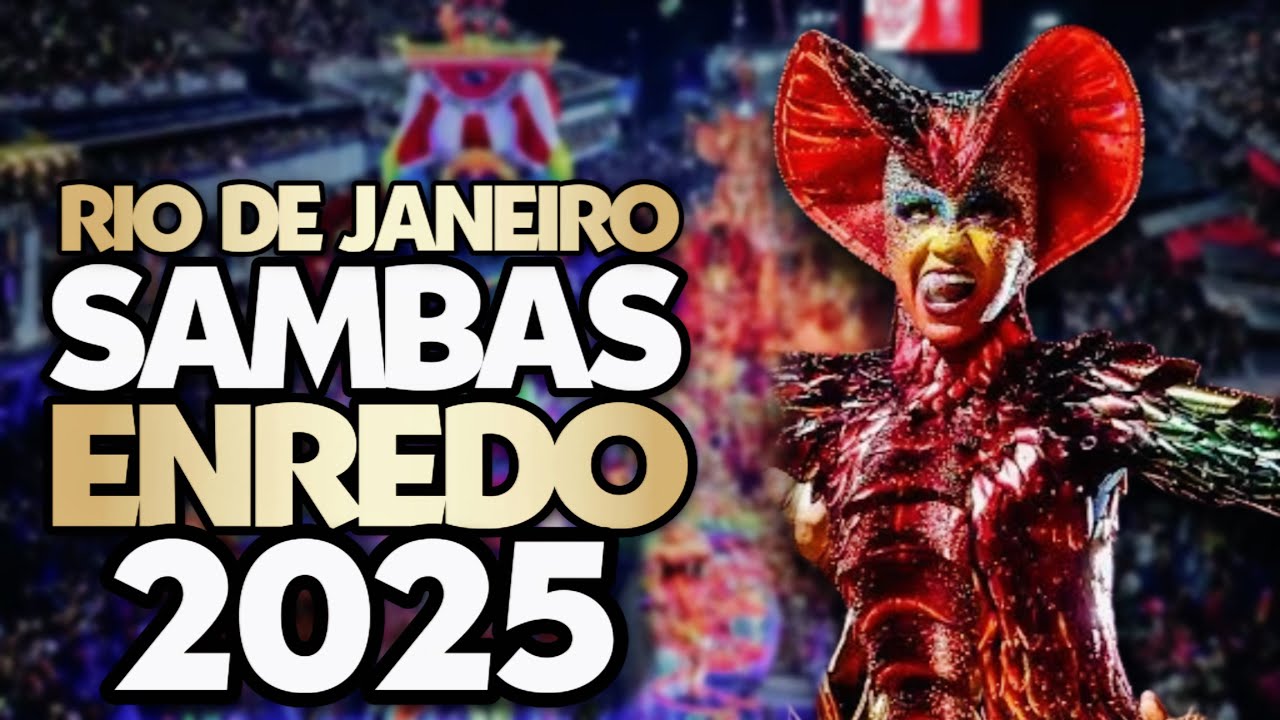 CD ESCOLAS DE SAMBA 2025 - Carnaval Rio de Janeiro - SAMBA E LETRA ...