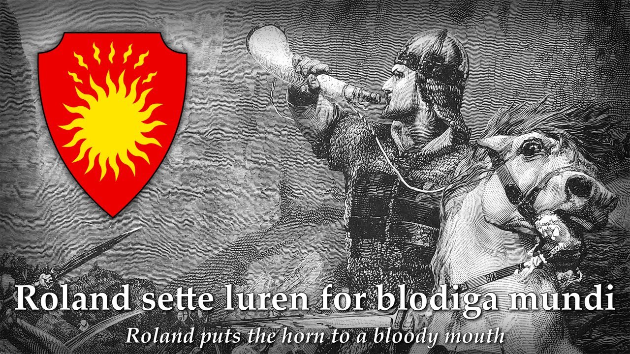 "Rolandskvadet" (The Lay of Roland) - Medieval Song of Roland - YouTube