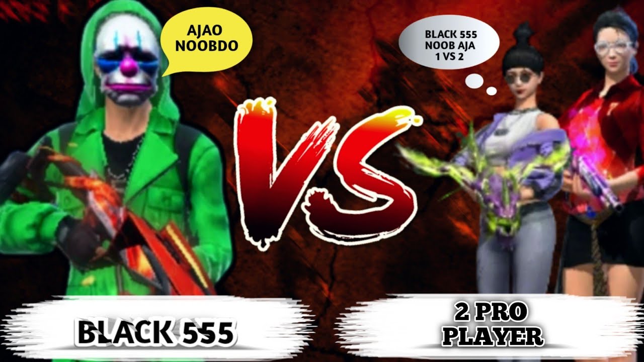 BLACK 555 VS 2 Pro PLAYER Challenge BLACK 555 | Solo Vs Duo Clash Squad ...